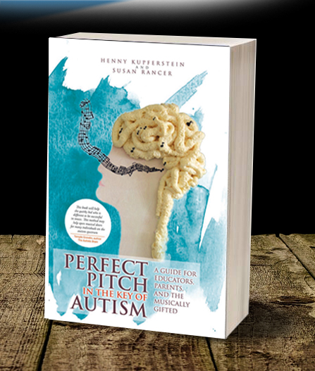 Book – Perfect Pitch in the Key of Autism | Henny Kupferstein
